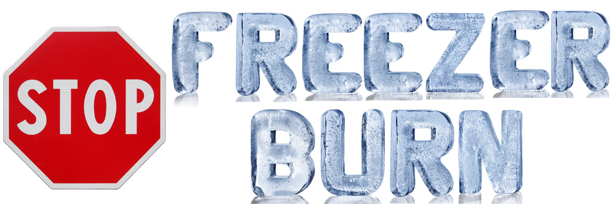 Stop Freezer Burn – Packaging Blog